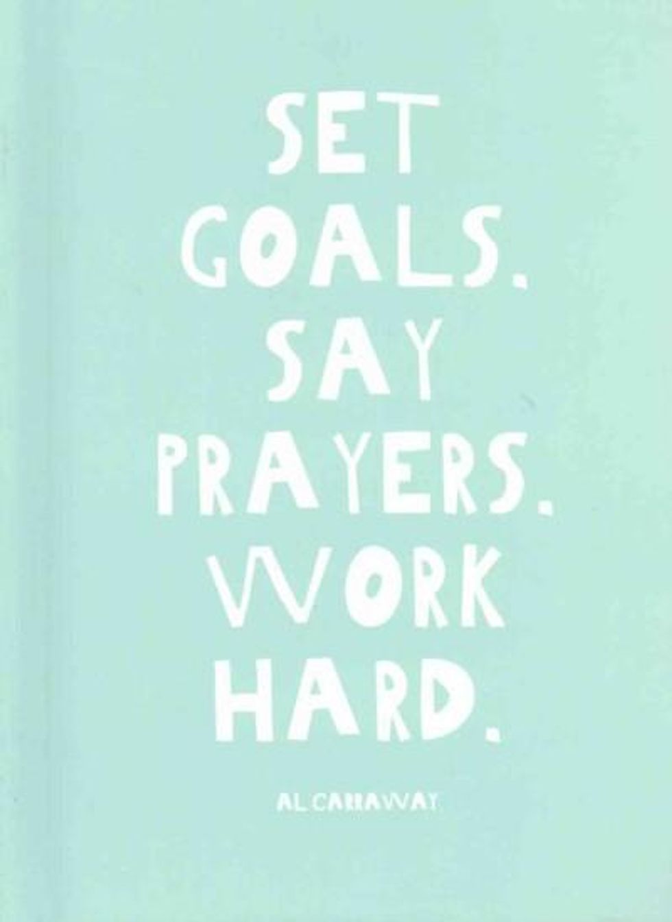 20 Pinterest Quotes For Every Struggling College Girl