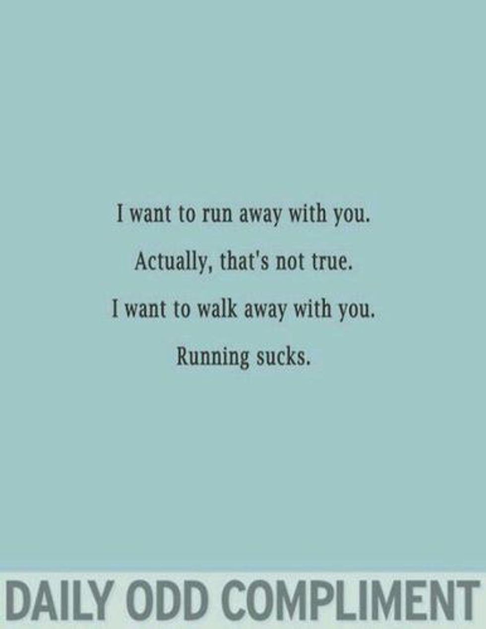 A "Daily Odd Compliment" For Everyone In Your Life