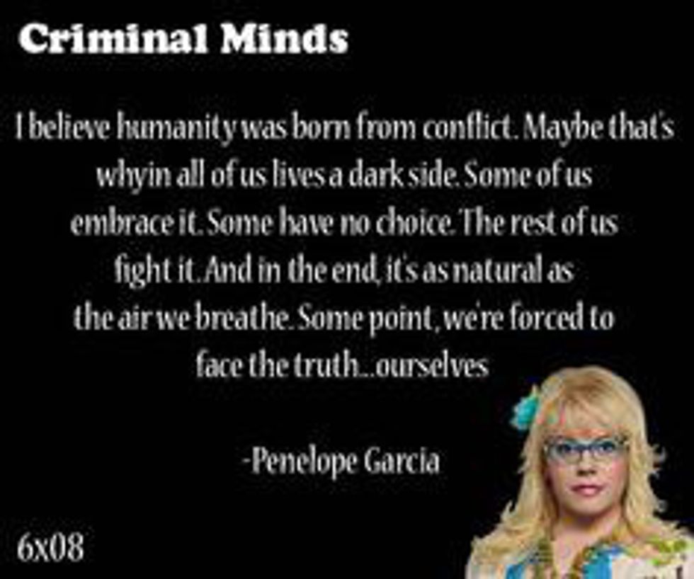 17 Enlightening "Criminal Minds" Quotes