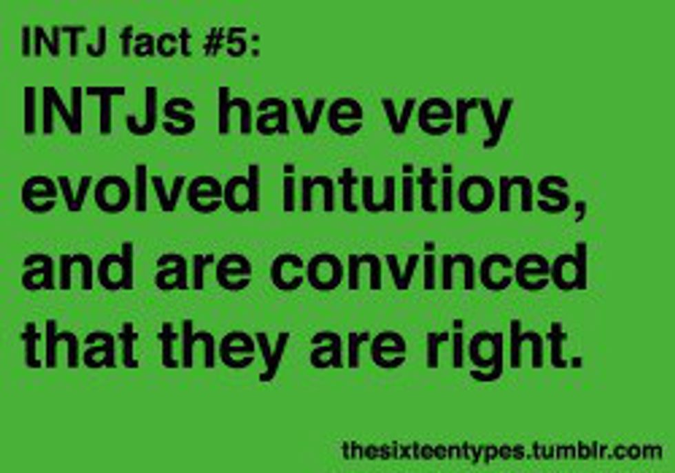 10 Truths All INTJ Personaity Types Know To Be True