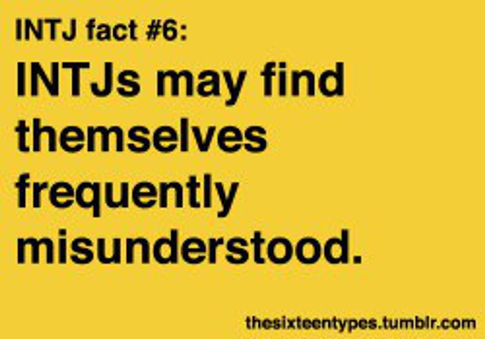 10 Truths All INTJ Personaity Types Know To Be True