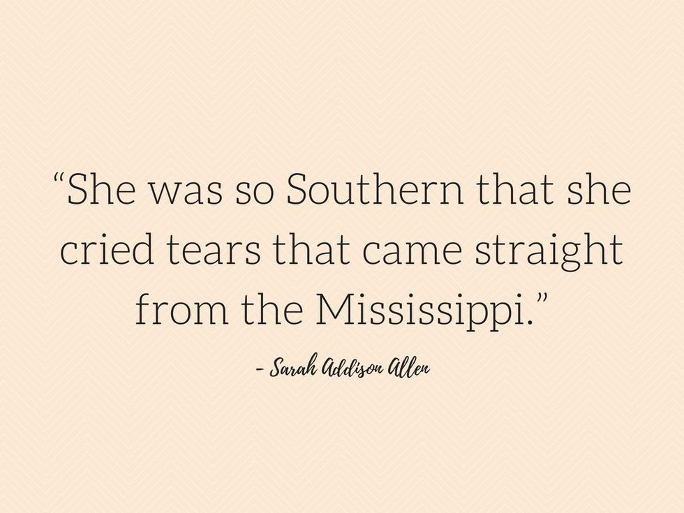 15 quotes that will make you love the South even more - It's a Southern ...