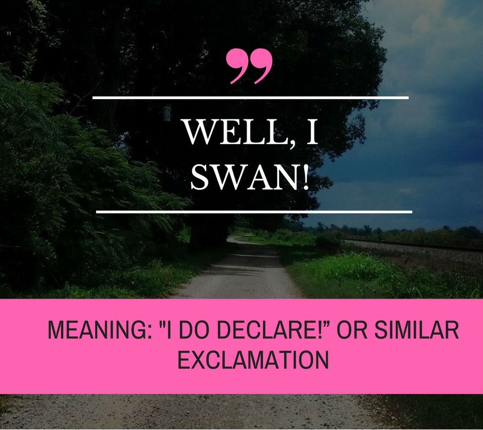 15 colorful Southern phrases and their origins - It's a Southern Thing