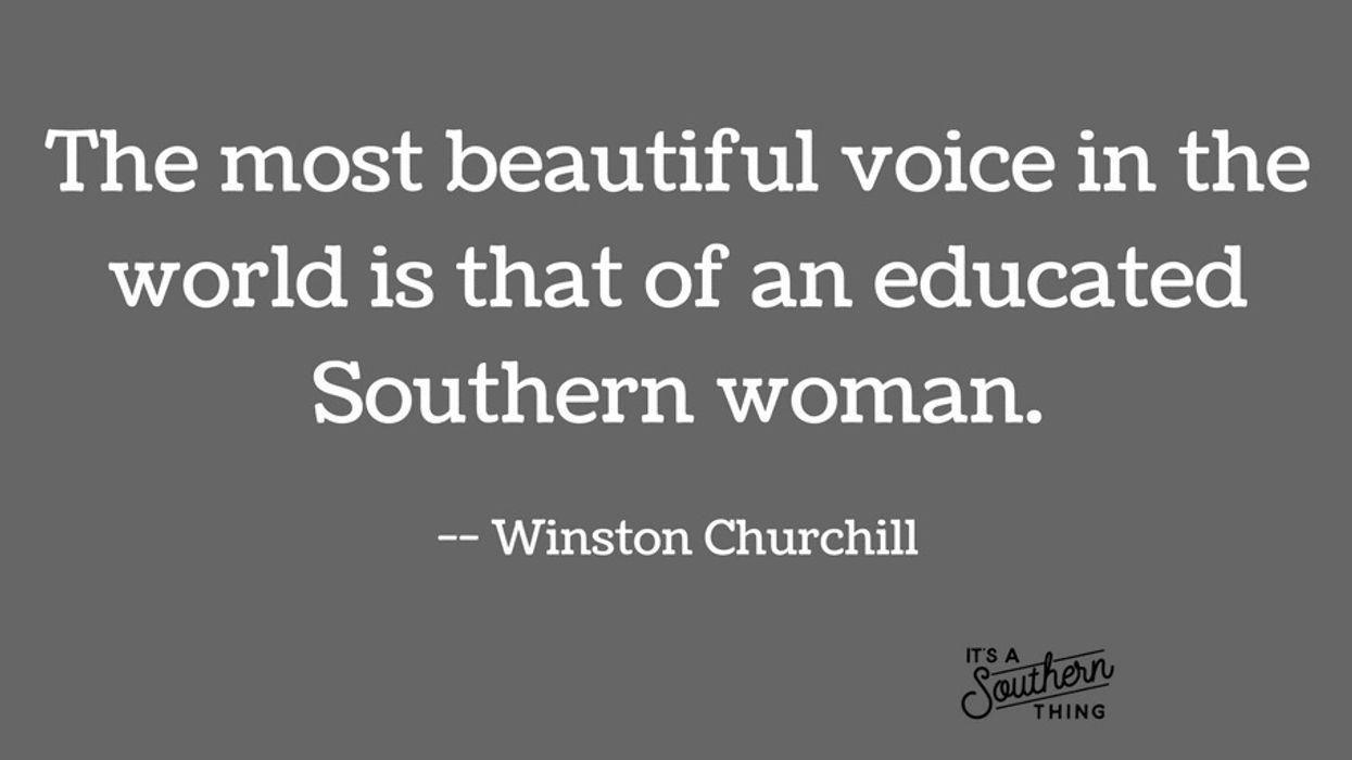 11 quotes about Southern women that are just so true - It's a Southern ...