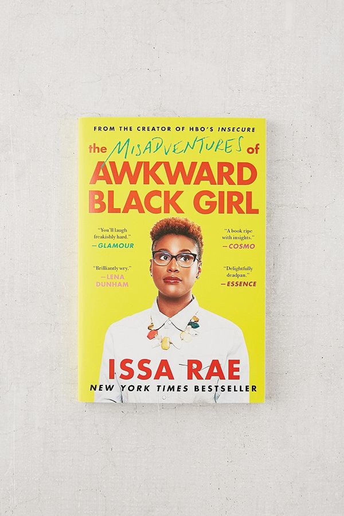 'The Misadventures of Awkward Black Girl' by Issa Rae - xoNecole: Women ...