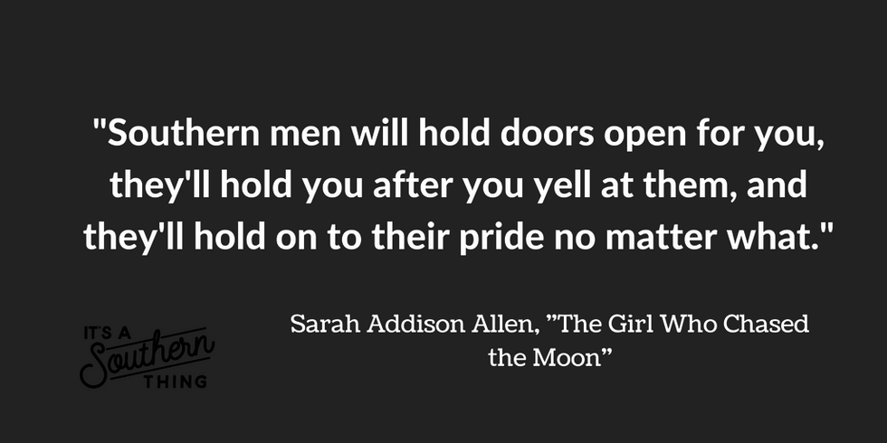 20 quotes that'll make you fall in love with being Southern all over ...