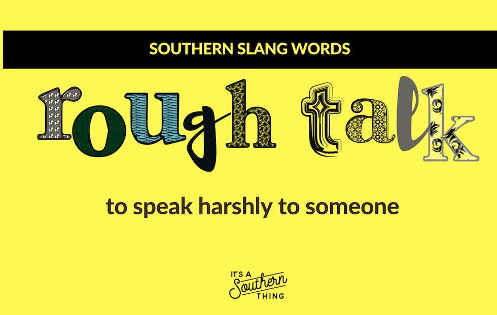Here's what these Southern slang words mean - It's a Southern Thing