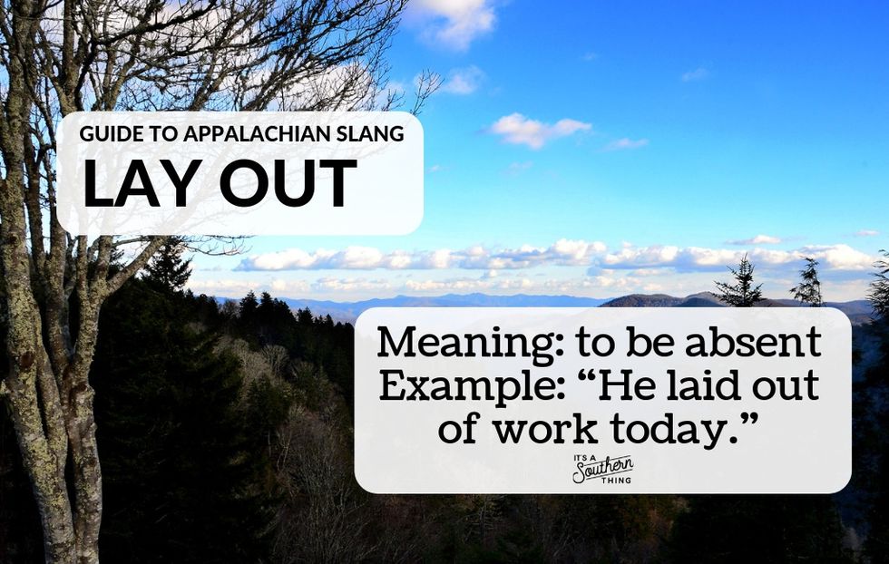 A guide to Appalachian Mountain slang - It's a Southern Thing