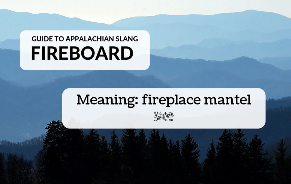 A guide to Appalachian Mountain slang - It's a Southern Thing