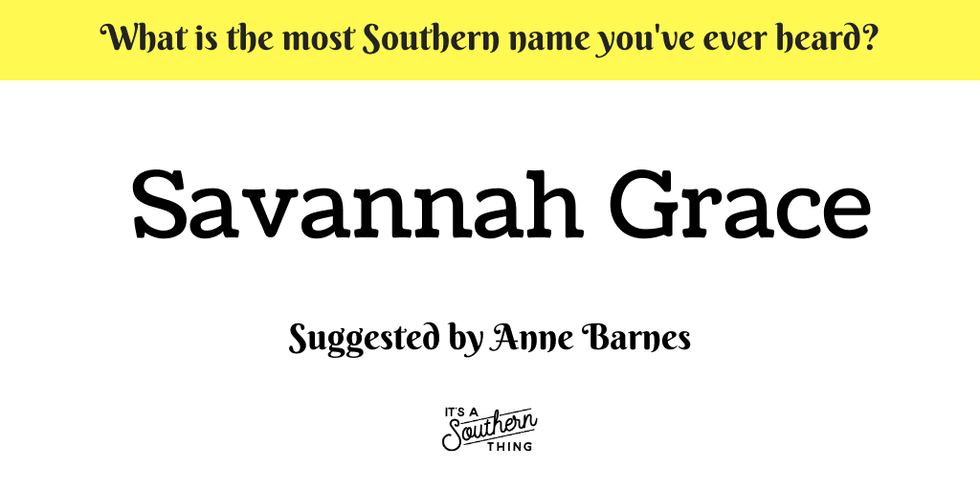 42 of the most Southern names ever - It's a Southern Thing