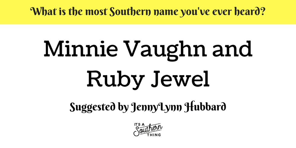 42 of the most Southern names ever - It's a Southern Thing