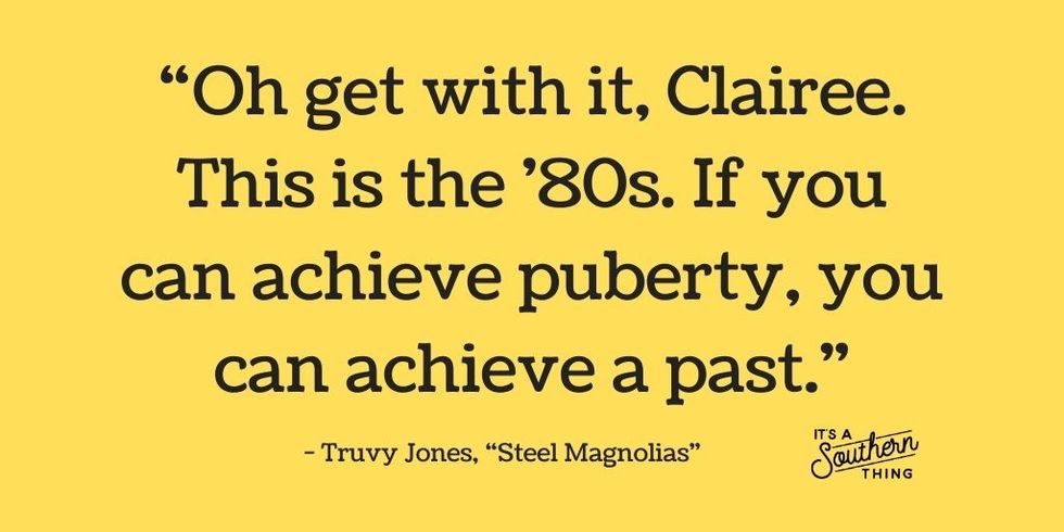 The best Truvy quotes in 'Steel Magnolias' - It's a Southern Thing