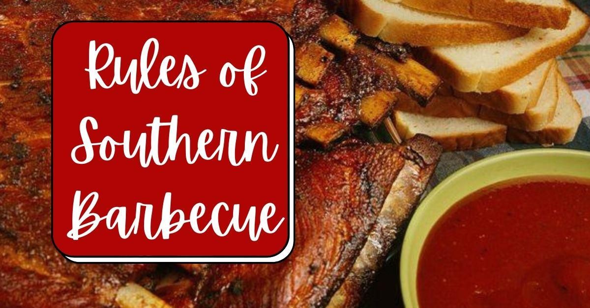 The rules of Southern barbecue - It's a Southern Thing