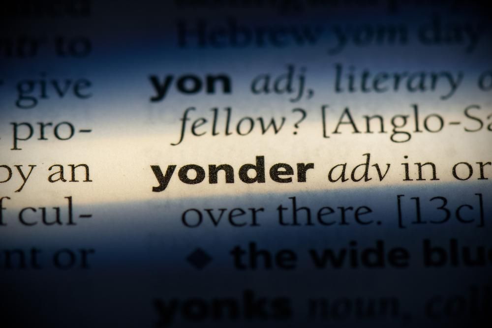 Why yonder is the most wonderful of Southern words - It's a Southern Thing