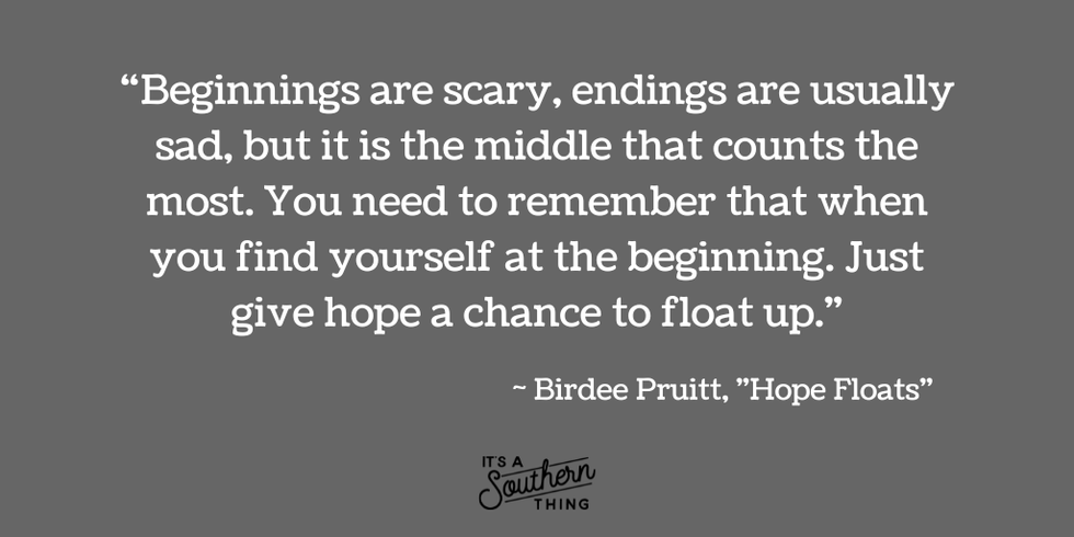12 'Hope Floats' quotes we love - It's a Southern Thing