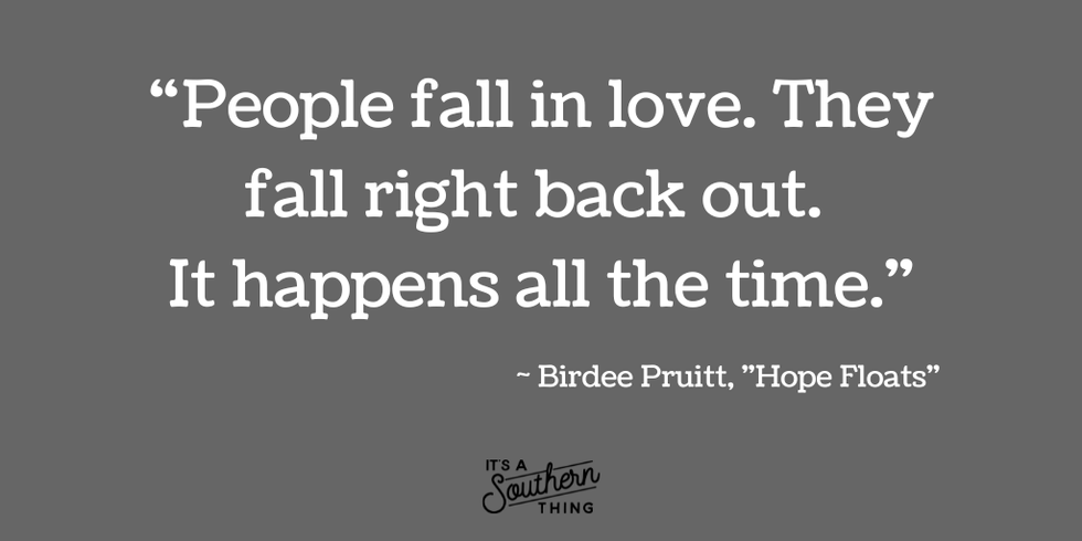 12 'Hope Floats' quotes we love - It's a Southern Thing
