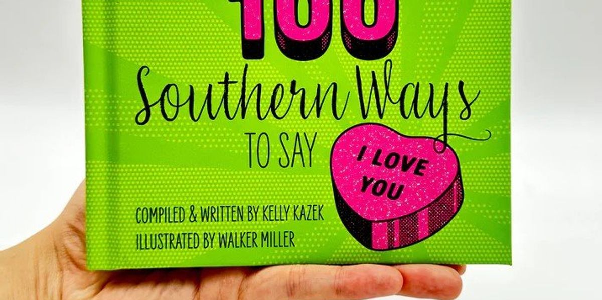 12 Southern ways to say, 'I love you' - It's a Southern Thing