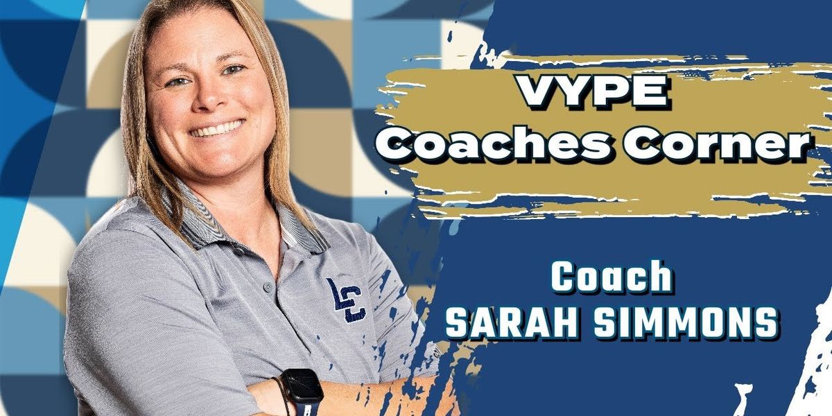 VYPE Coaches Corner: Lake Creek Girls Basketball Coach Sarah Simmons - VYPE