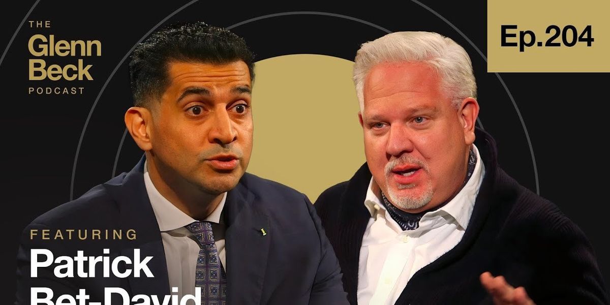 Patrick Bet-David Conservatives BACKBONE Glenn Beck Podcast - Glenn Beck