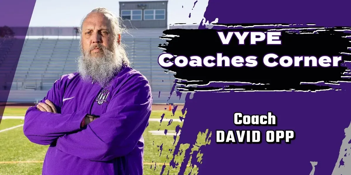 VYPE Coaches Corner: Willis High School Boys Soccer Coach David Opp - VYPE