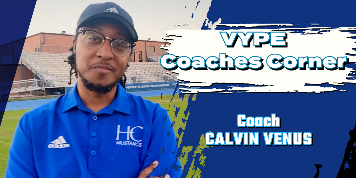 VYPE Coaches Corner: Houston Christian Soccer Coach Calvin Venus - VYPE