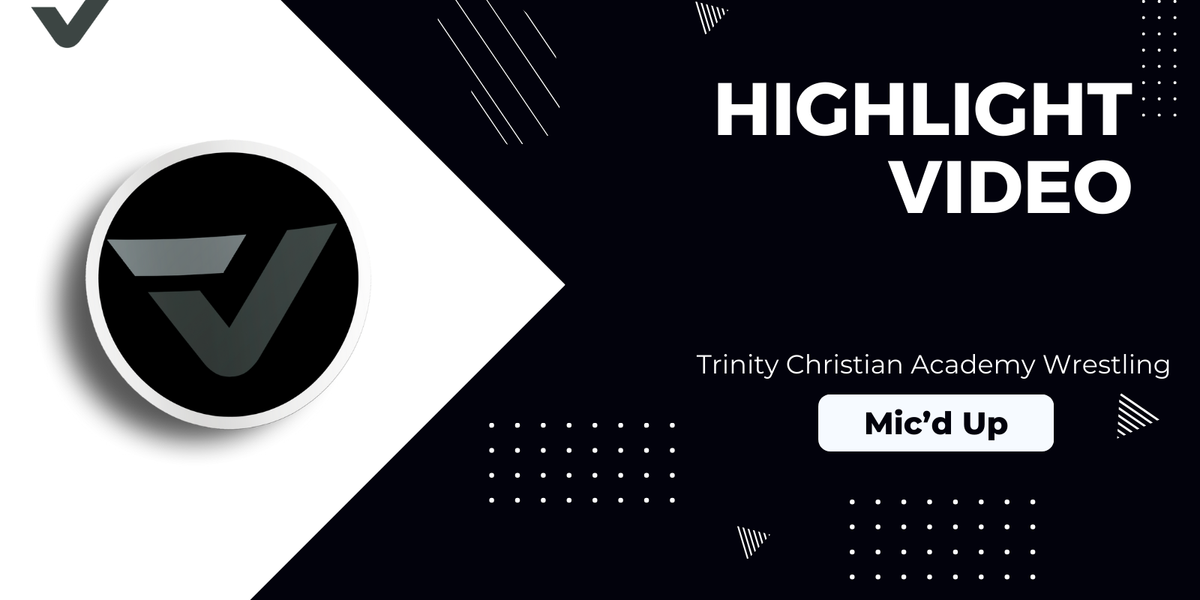 HIGHLIGHT VIDEO: Trinity Christian Academy - Addison Wrestling - VYPE