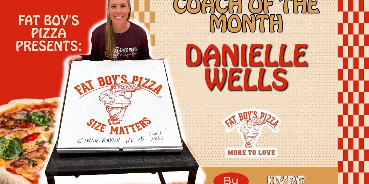 Fat Boy's Pizza Coach of the Month: Cinco Ranch High School Volleyball Coach Danielle Wells - VYPE