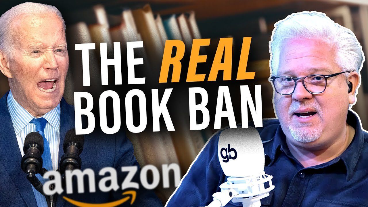 Biden's Amazon BOOK BAN and 13 times the Left accused Right - Glenn Beck