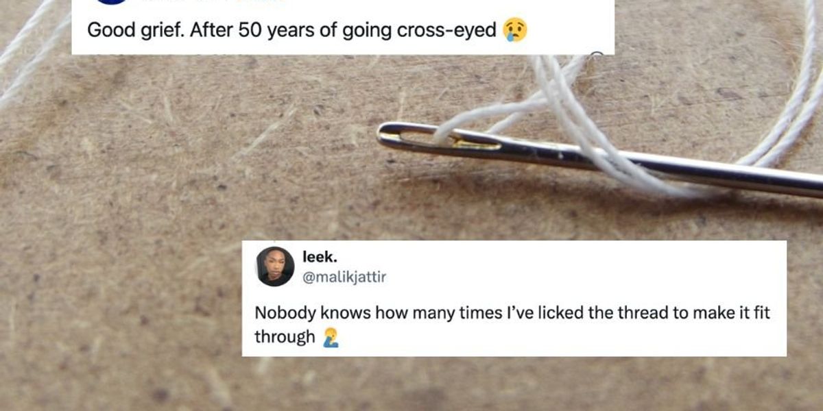 Turns out we've been threading needles all wrong - Upworthy