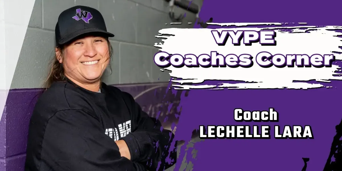 VYPE Coaches Corner: Willis High School Softball Coach Lechelle Lara - VYPE