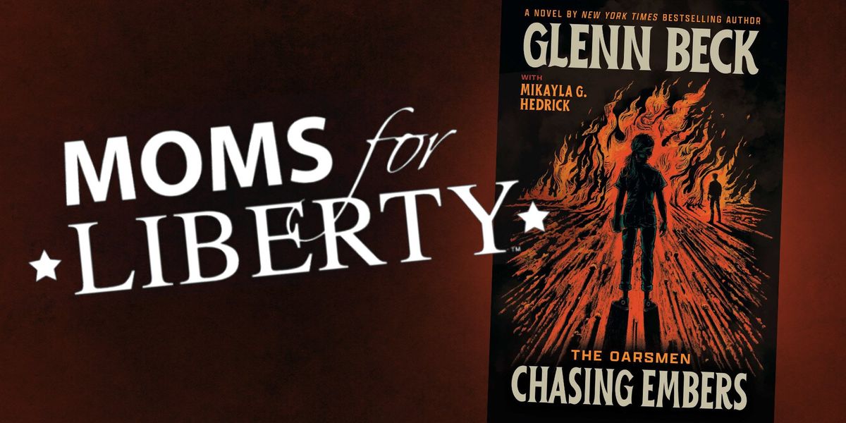 Glenn Beck teams up with Moms For Liberty Foundation to distribute his ...