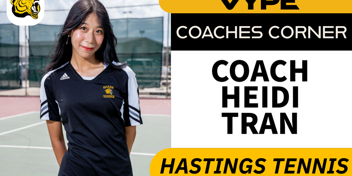 VYPE Coaches Corner: Alief Hastings Tennis Coach Heidi Tran - VYPE