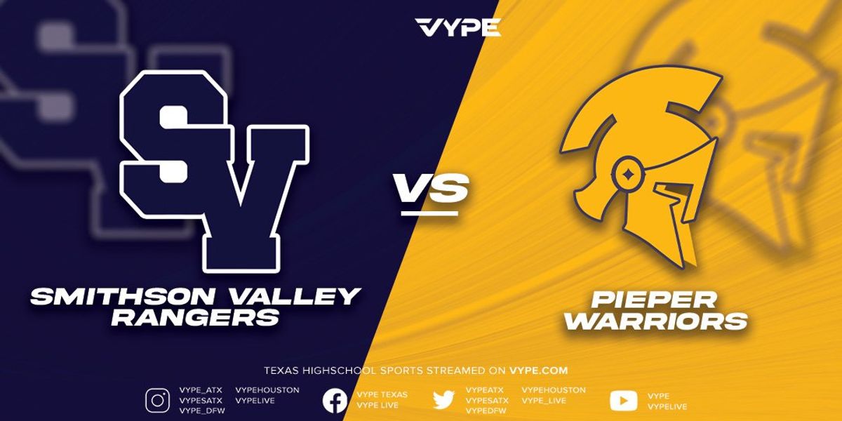 VYPE SATX Football Game of the Week: Smithson Valley vs. Pieper (Wk. 5 ...