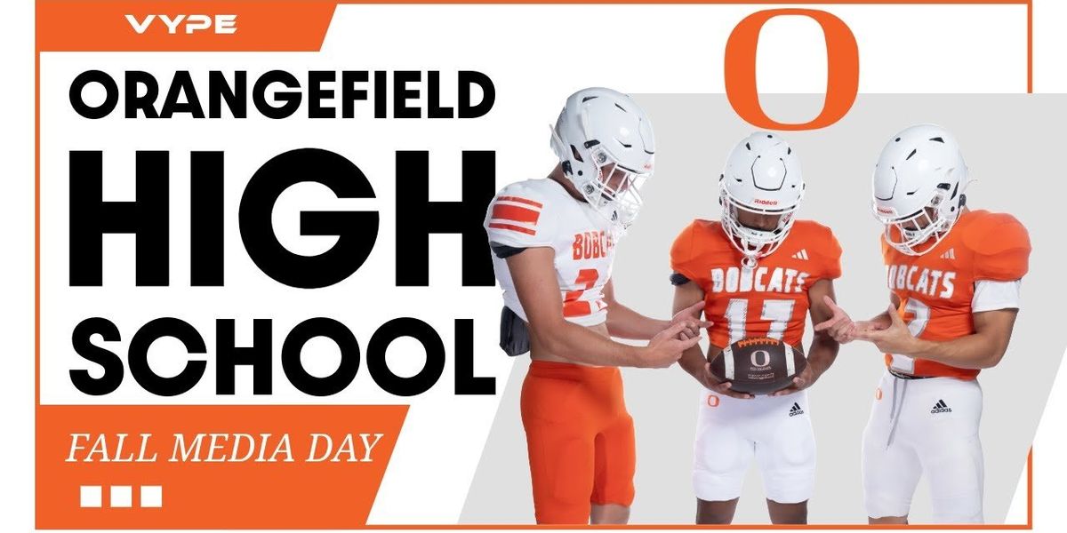 ROLL THE TAPE: Orangefield HS 2024 Fall Media Day - VYPE