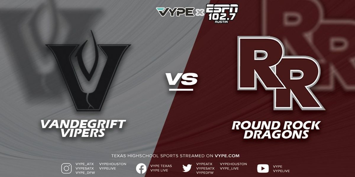 VYPE/ESPN Austin Central Texas Game of the Week Preview: Vandegrift vs ...