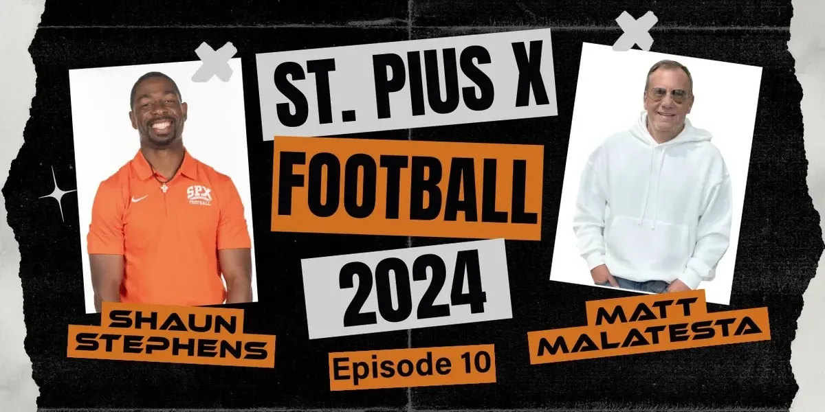 COACHES CORNER: St. Pius X Coaches Show with Shaun Stephens - VYPE