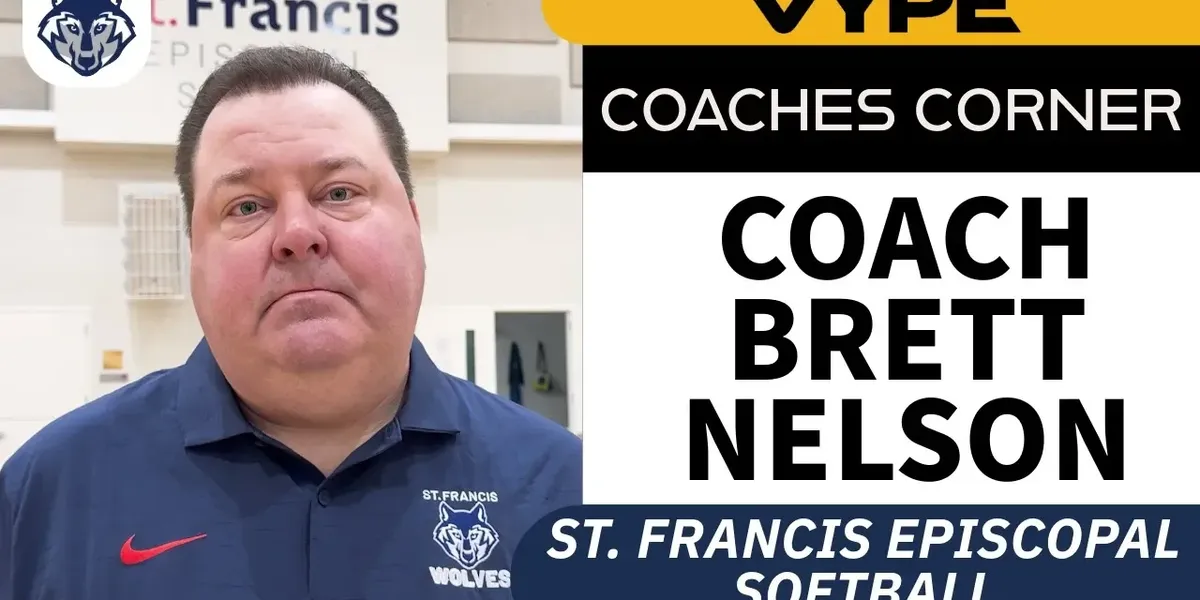 VYPE COACHES CORNER: St. Francis Episcopal Softball Coach Brett Nelson - VYPE