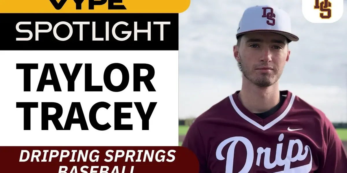 VYPE SPOTLIGHT: Dripping Springs Baseball's Taylor Tracey - VYPE