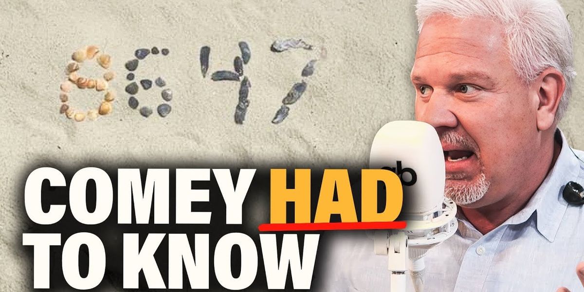 Comey’s “8647” Threat to Trump Unmasked - Glenn Beck