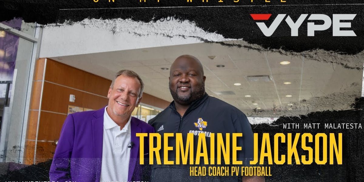 On My Whistle Podcast | VYPE heads to PVAMU to meet new coach Tremaine ...