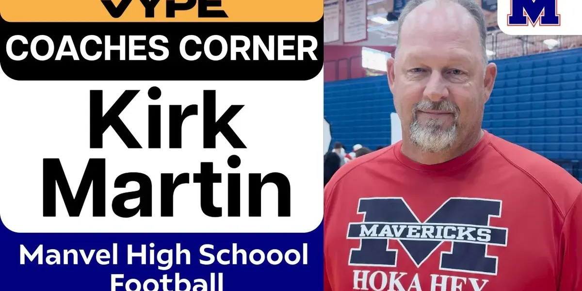 VYPE Coaches Corner | Manvel High School Football Coach Kirk Martin - VYPE