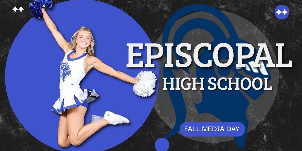 ROLL THE TAPE: Episcopal HS 2025 Fall Media Day Hype Video - VYPE