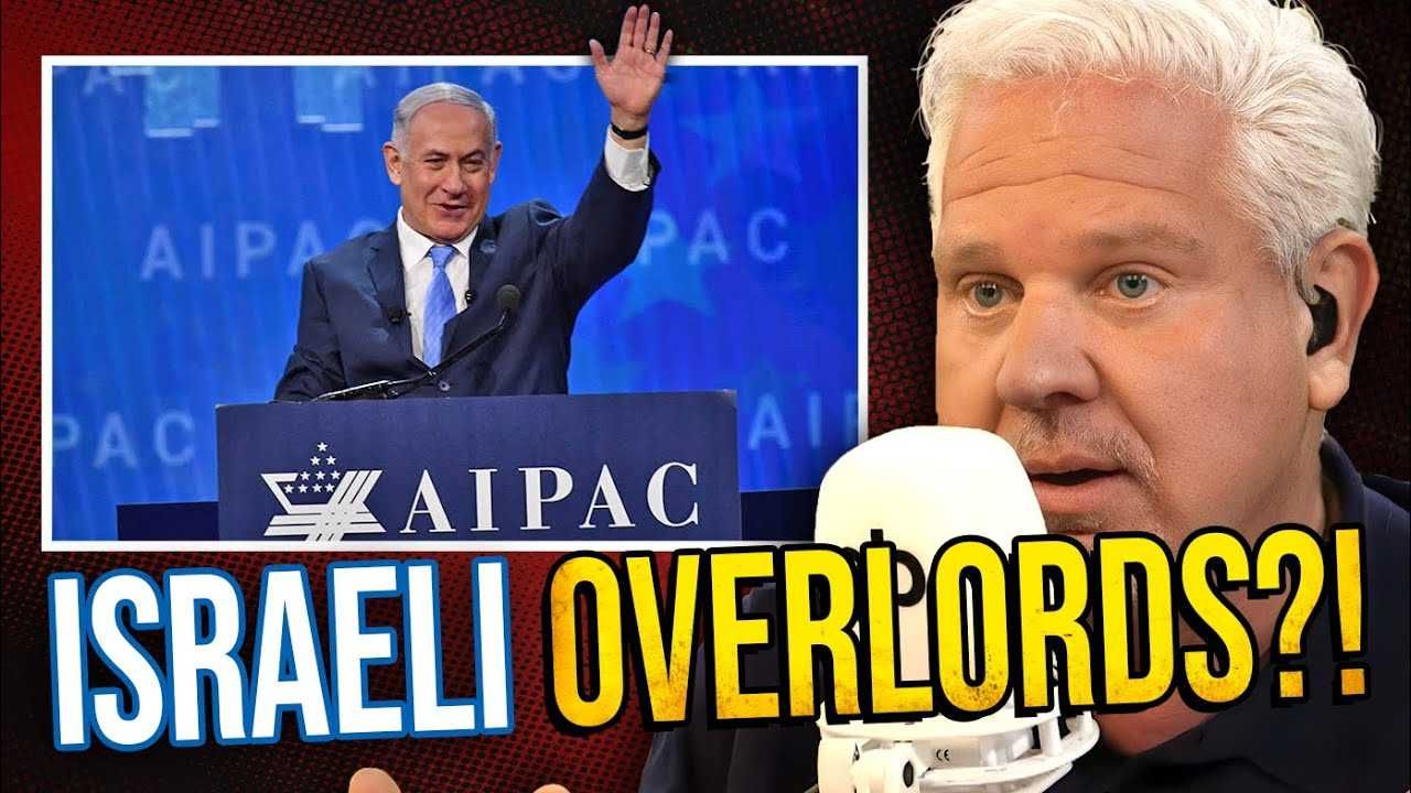Glenn Beck's eye-opening findings on AIPAC and US laws - Glenn Beck