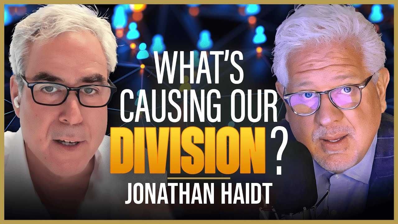 If Americans Seem Crazy, Here’s Why | Jonathan Haidt | The Glenn Beck Podcast | Ep 268 - Glenn Beck