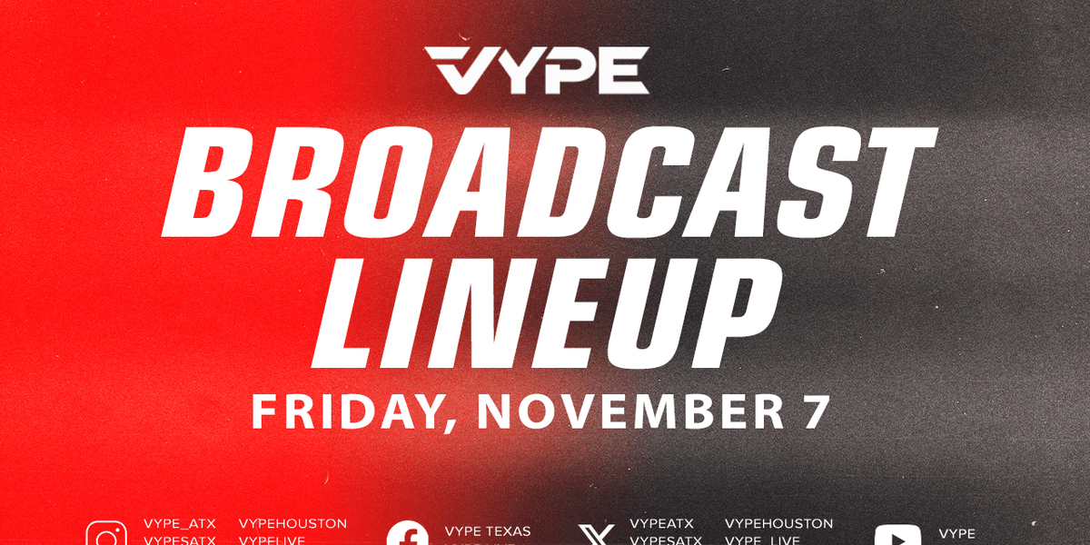 VYPE Live Lineup - Friday 11/7/25 - VYPE
