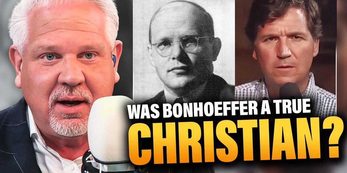 Was Tucker RIGHT about Bonhoeffer, killing Hitler, and Christianity ...