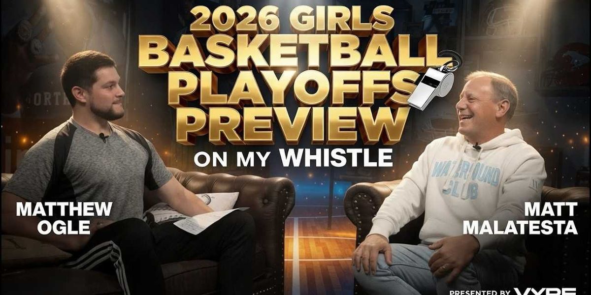 Breakdown of the ongoing girls basketball playoffs - VYPE