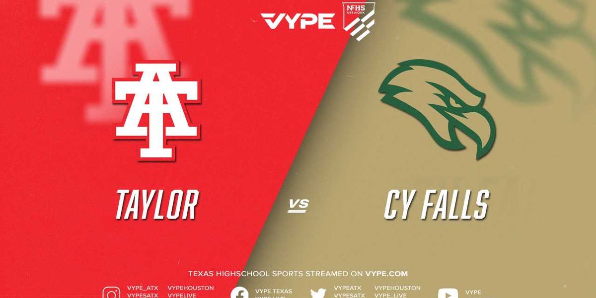 6PM | NFHS 6A D2 Girls Basketball Area: Alief Taylor vs. Cy Falls - VYPE
