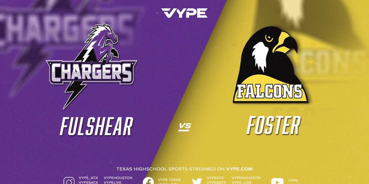 6PM - Baseball: Fulshear vs. Foster - VYPE