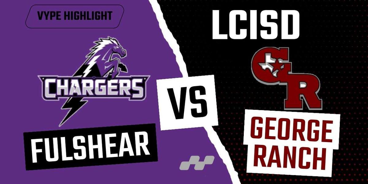 VYPE HIGHLIGHTS | George Ranch Longhorns vs Fulshear Chargers Baseball ...